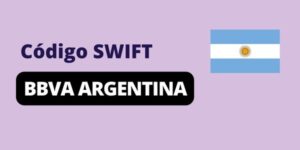 Código SWIFT BBVA Argentina