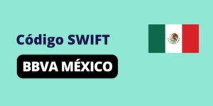 Código SWIFT BBVA México